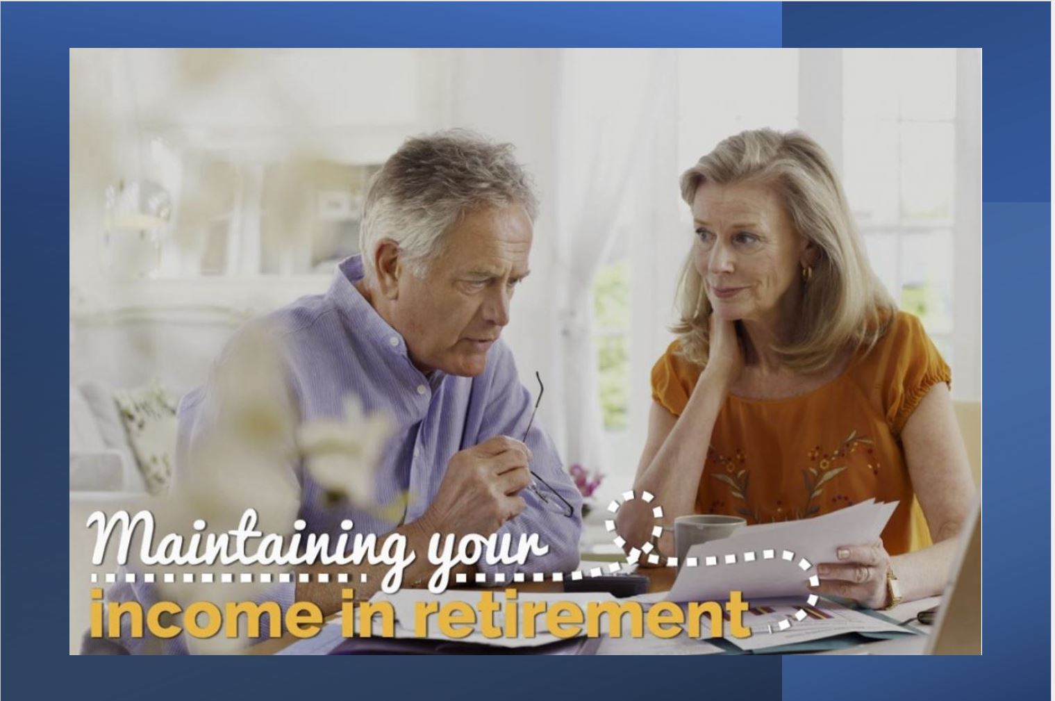 Maintaining your Income in Retirement - Financial Planning Software